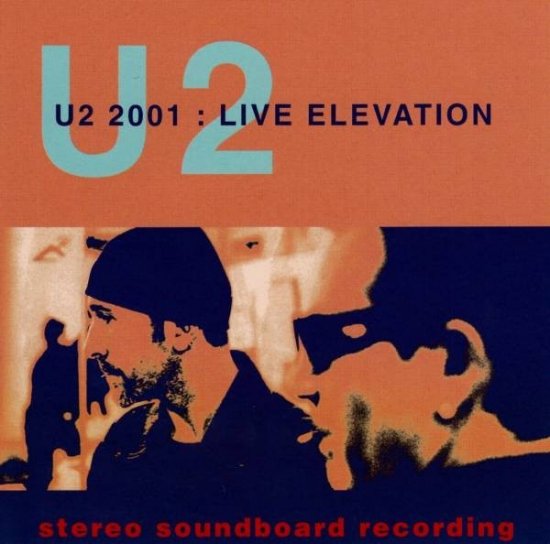 U2 / 2001 : LIVE ELEVATION (2CD) – steady storm